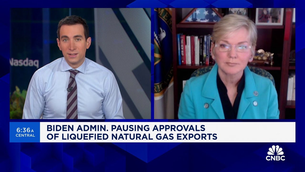 U.S. Energy Secretary Granholm on LNG export pause: A ‘temporary’ pause ...