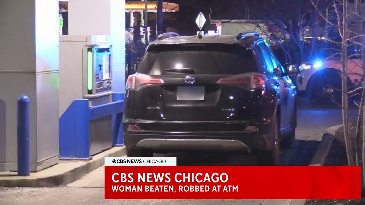 CBS News Chicago: Woman in 60’s beaten, robbed at ATM while on phone ...