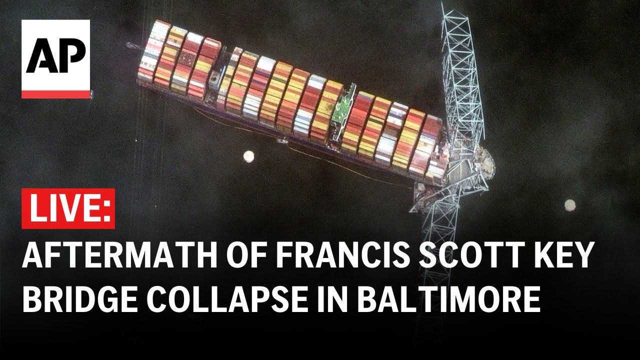 Baltimore bridge collapse LIVE: Maryland addresses aftermath of cargo ...