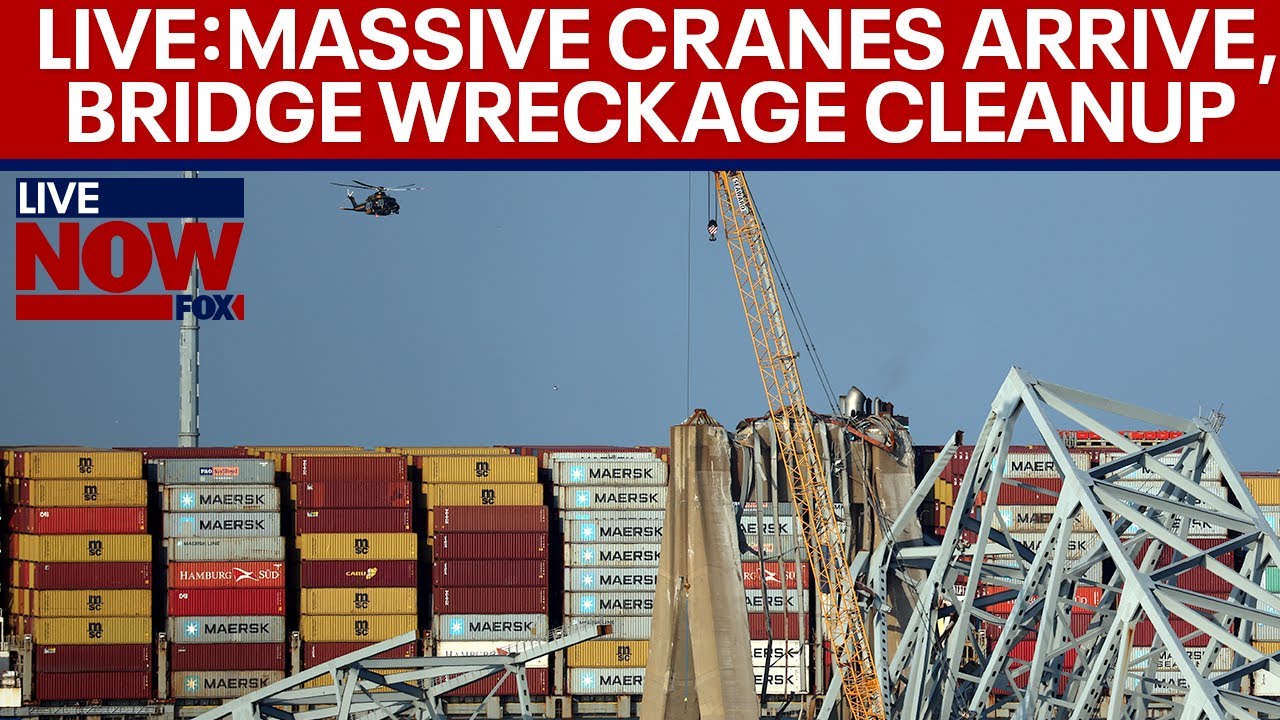 LIVE: Baltimore Bridge collapse, largest cranes arrive for wreckage ...
