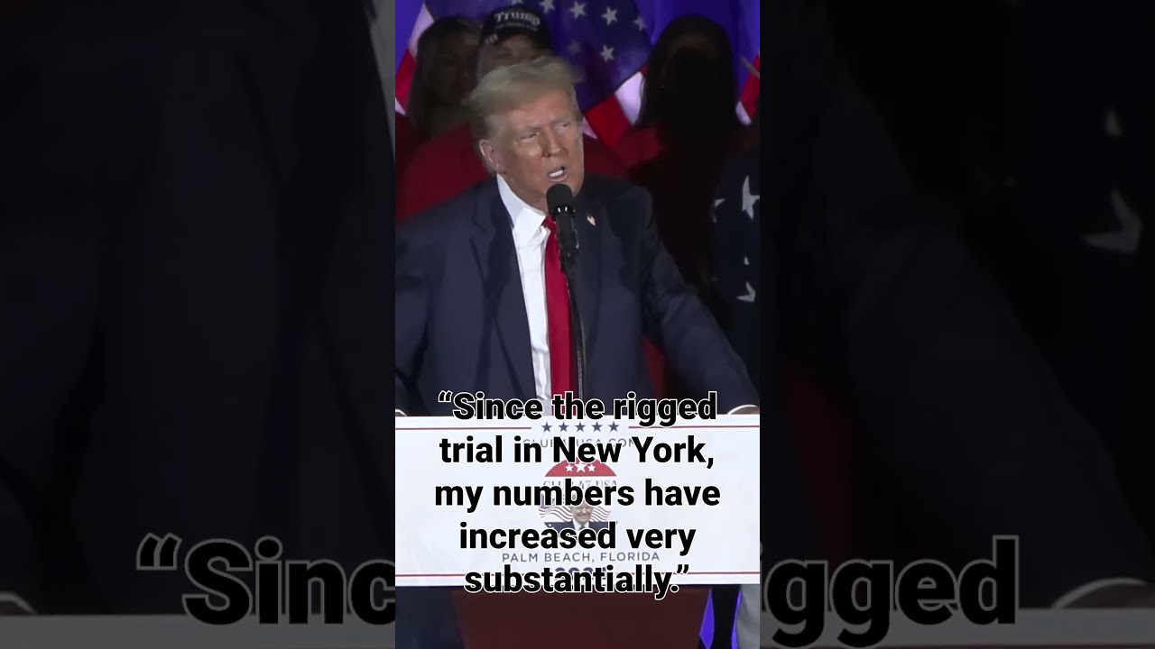 “Since the rigged trial in New York, my numbers have increased very ...