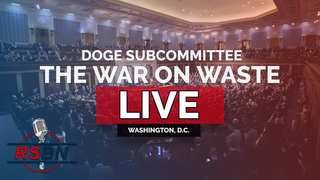 LIVE: DOGE Subcommittee Holds First Hearing: “The War on Waste” – 2/12/25 | One-News