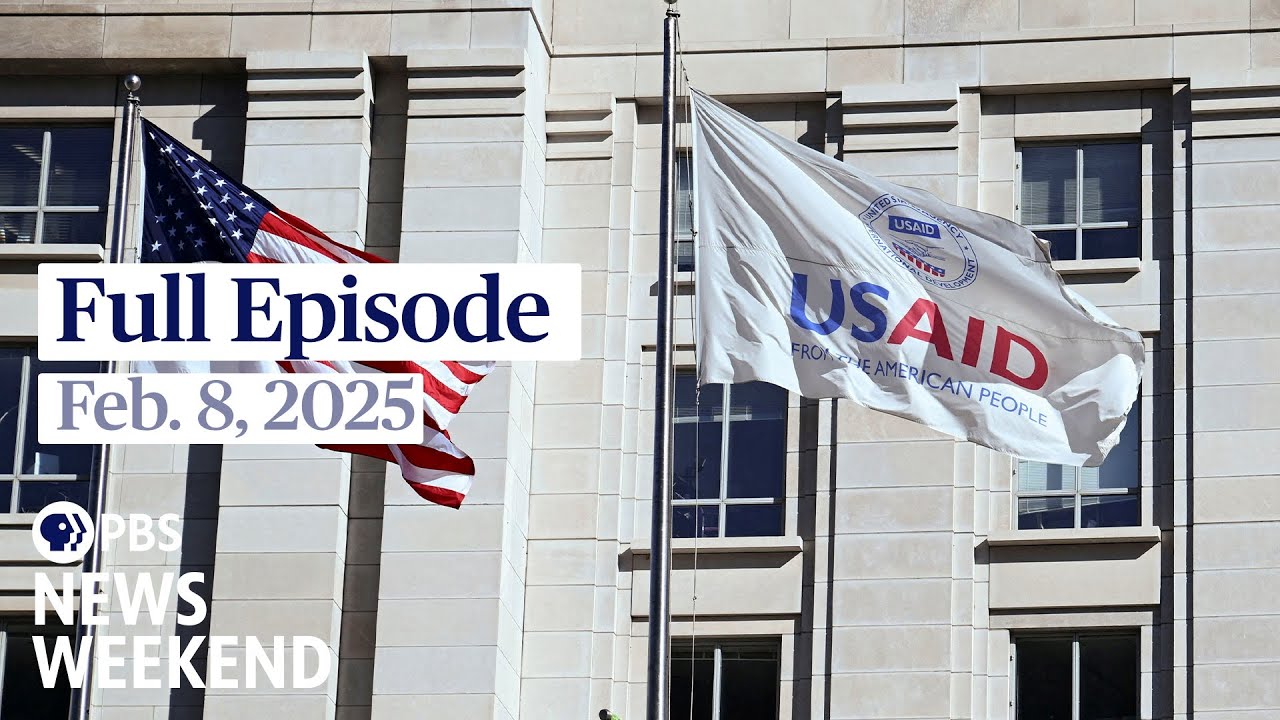 PBS News Weekend full episode, Feb. 8, 2025 | One-News