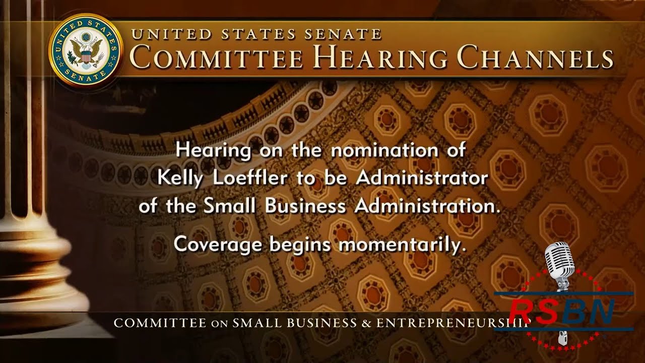 WATCH: Kelly Loeffler Testifies at Senate Confirmation Hearing for SBA ...