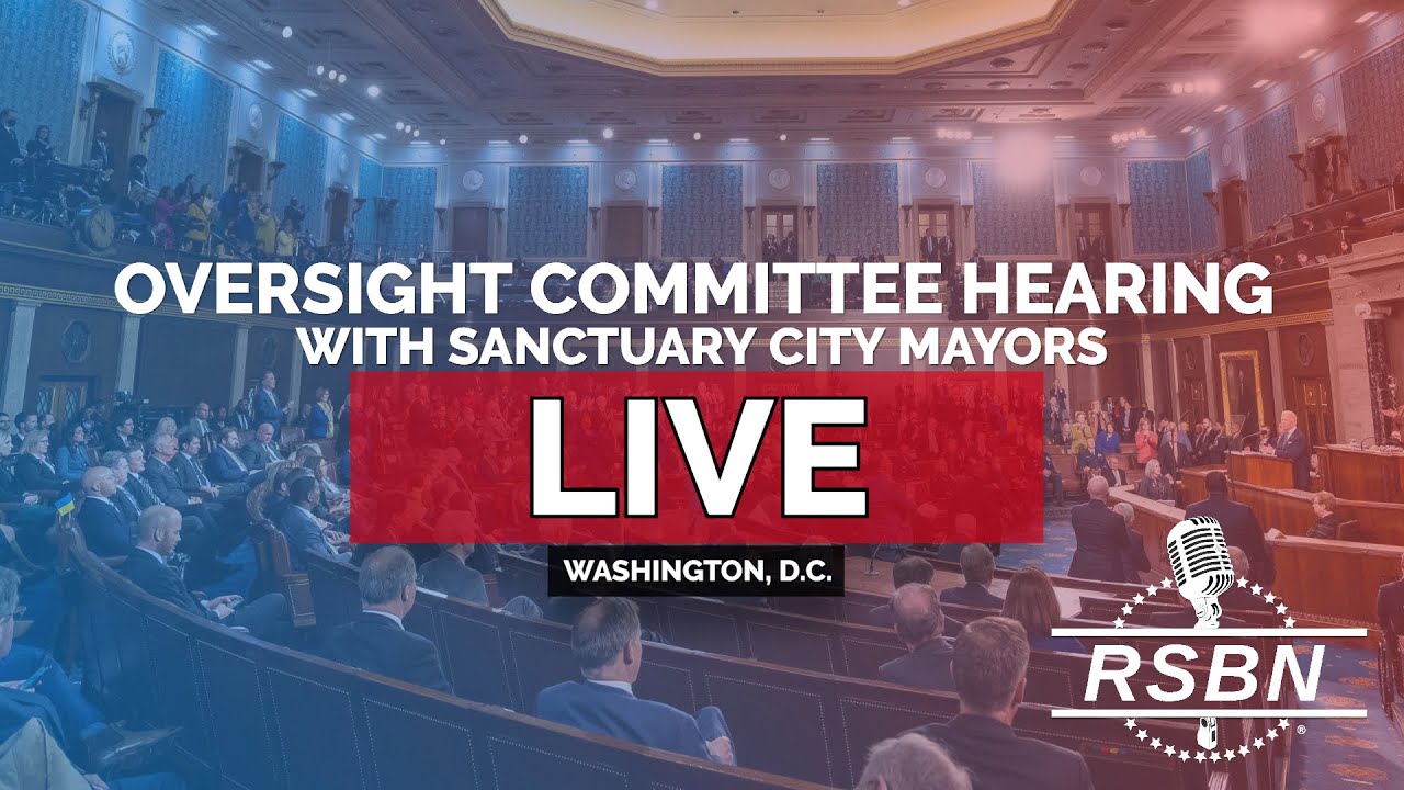 LIVE REPLAY: Oversight Committee Hearing with Sanctuary City Mayors - 3 ...