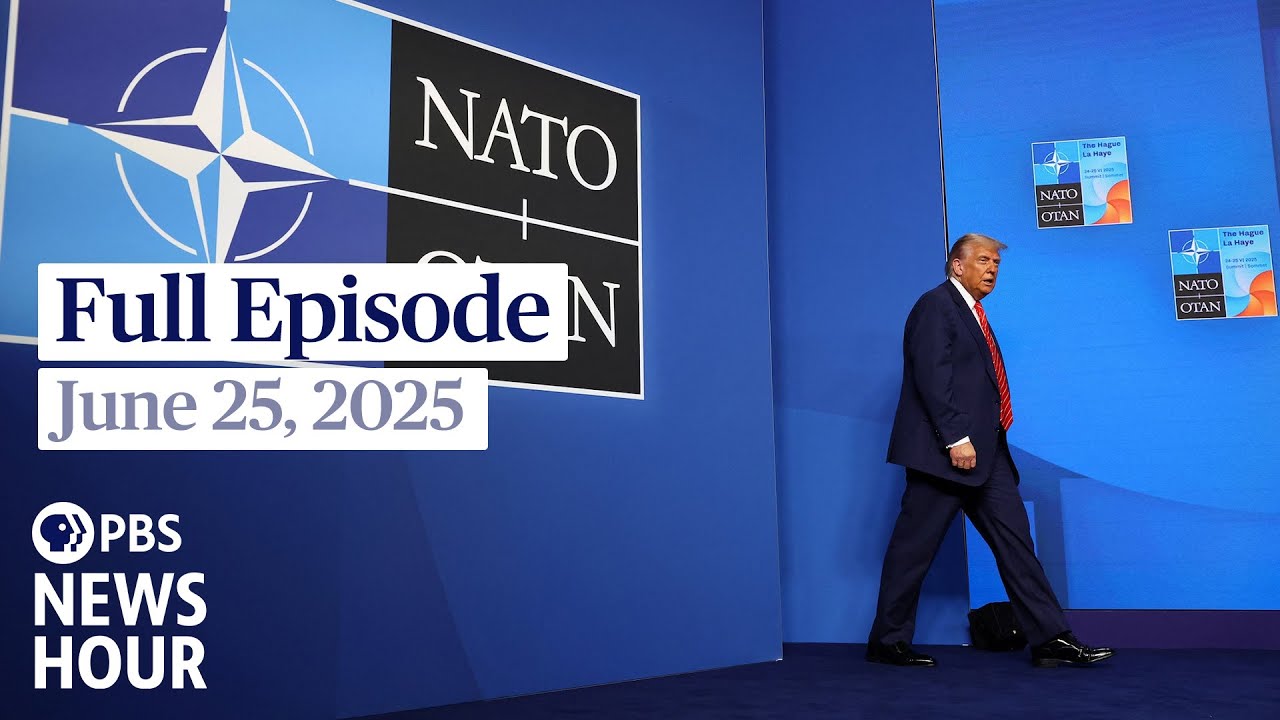 PBS News Hour full episode, June 25, 2025 | One-News