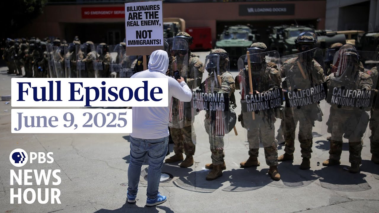 PBS News Hour full episode, June 9, 2025 | One-News
