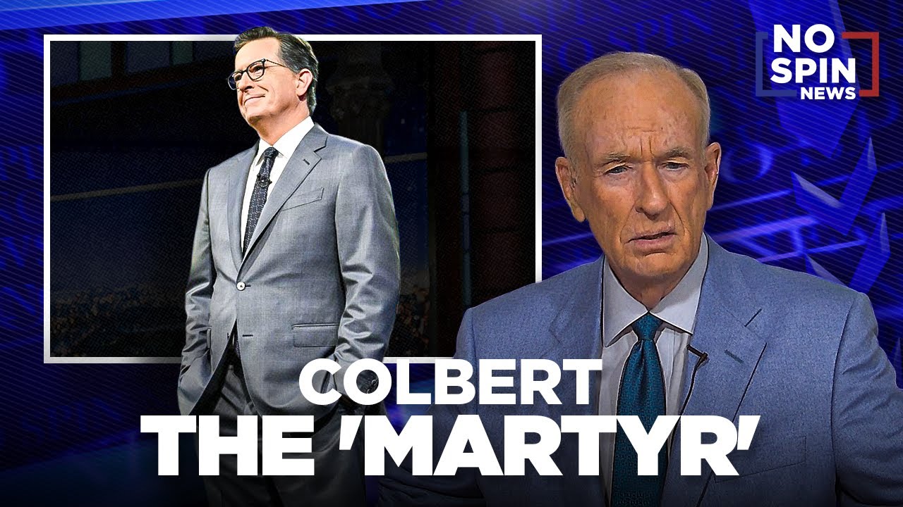 Bill O'Reilly on Stephen Colbert the 'Martyr' - One-News