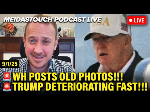 LIVE: Trump PROOF OF LIFE MISSING on his NIGHTMARE LABOR DAY – 9/1/25 ...