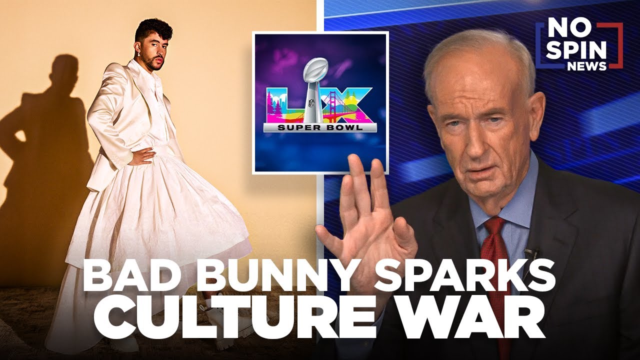 Bill O'Reilly on Bad Bunny and the NFL’s Culture War - One-News