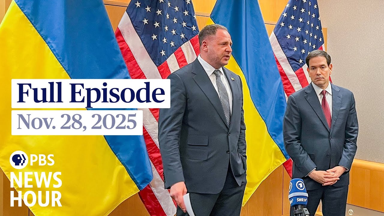 PBS News Hour full episode, Nov. 28, 2025 - One-News