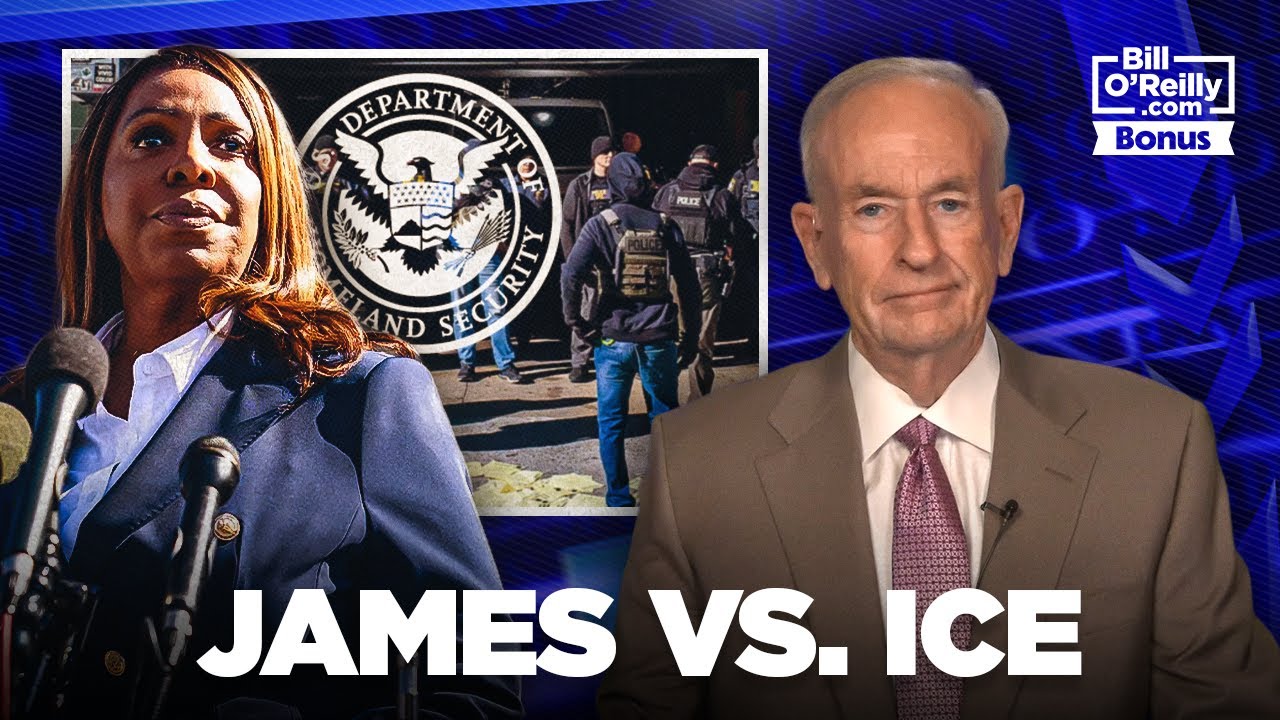 Bill O'Reilly on Letitia James' Refusal to Turn Over Criminals to ICE ...