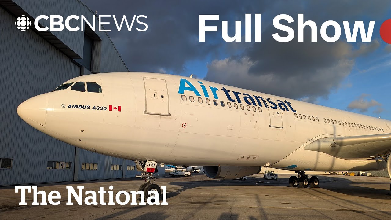 CBC News: The National | Air Transat strike looms - One-News