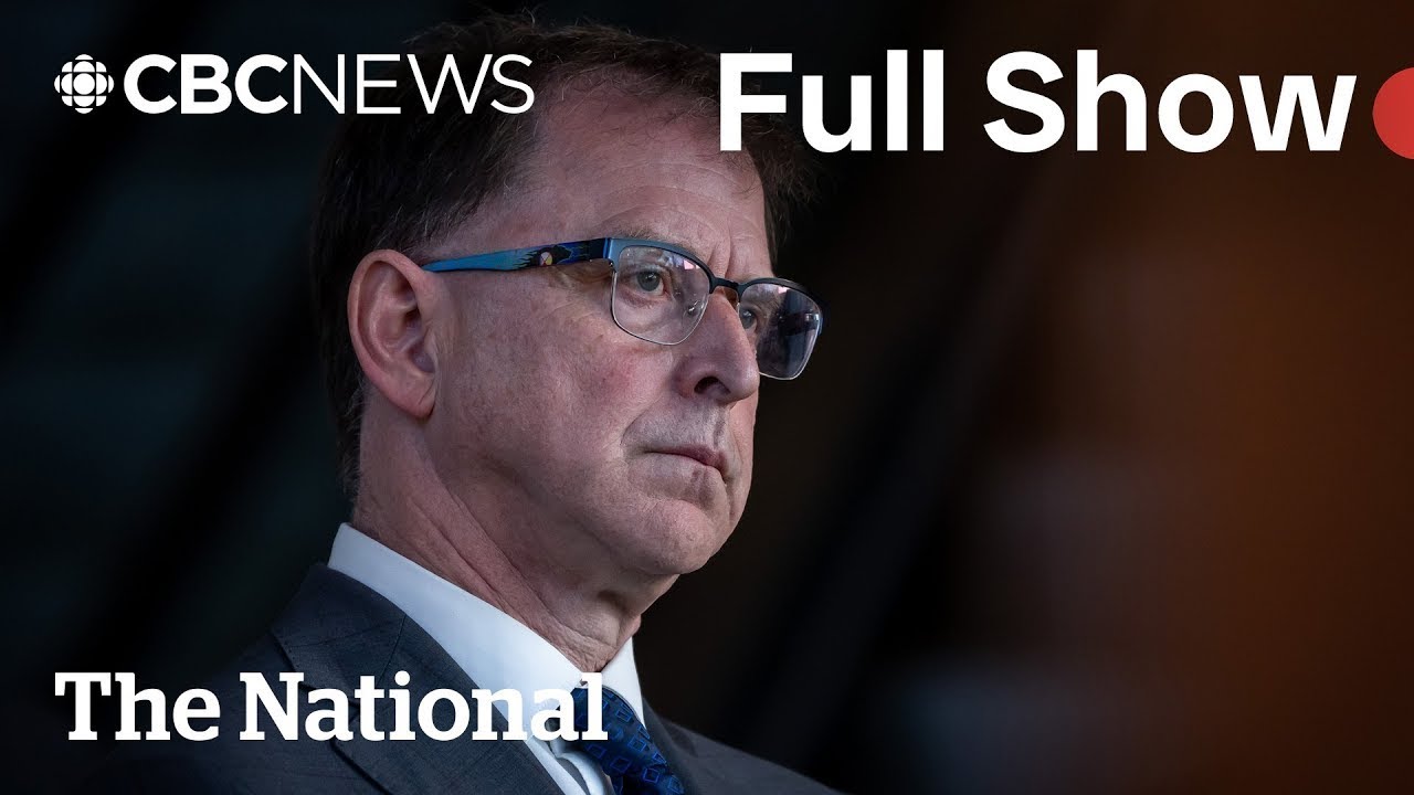 CBC News: The National | B.C. doubles down on pipeline opposition - One ...