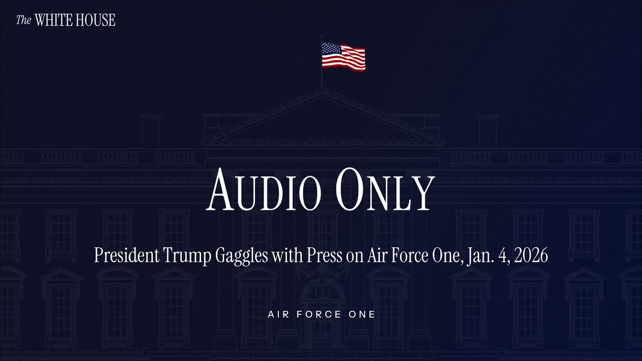 President Trump Gaggles with Press on Air Force One, Jan. 4, 2026 | One ...