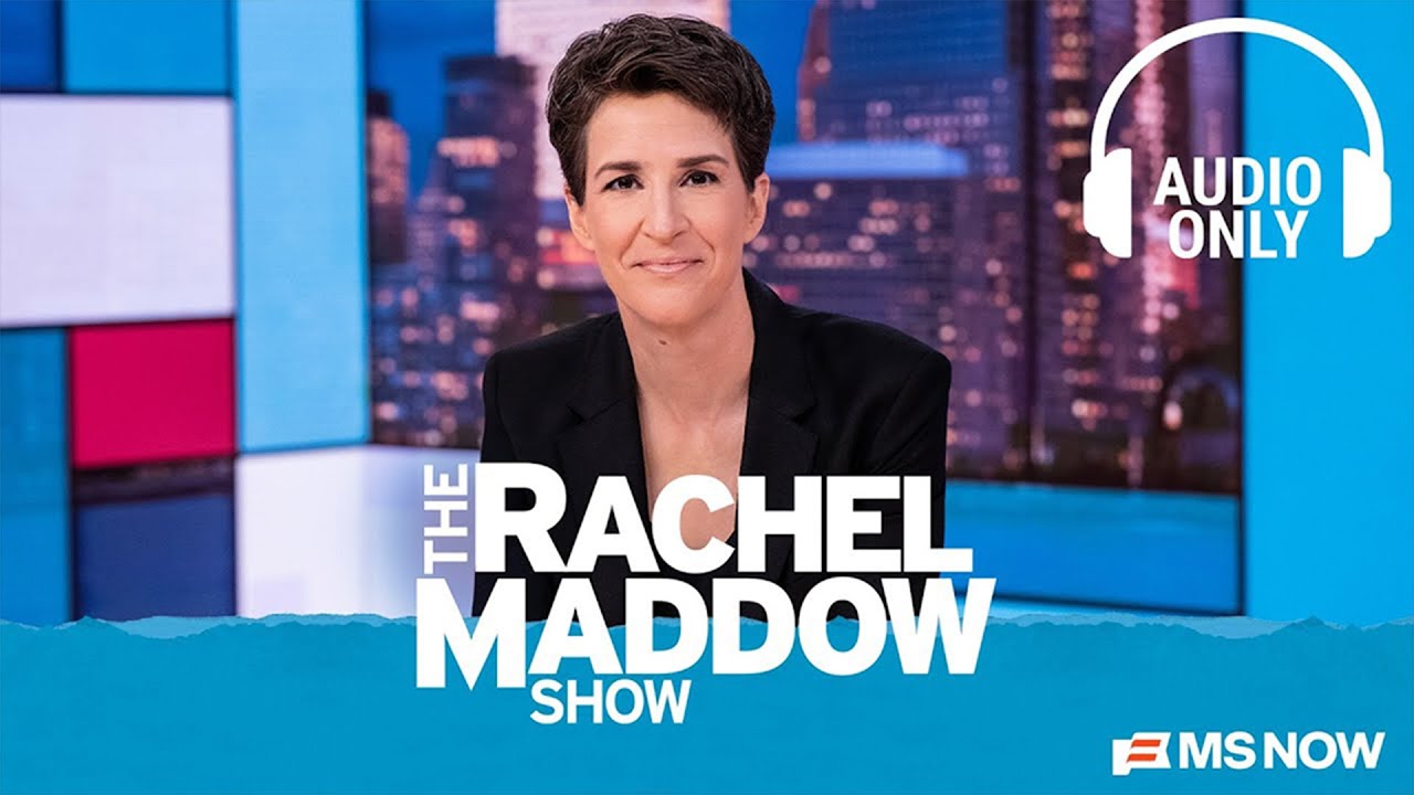 The Rachel Maddow Show - March 2 | Audio Only - One-News