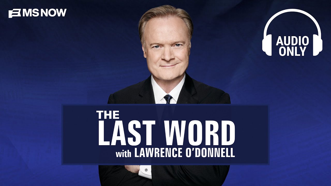 The Last Word with Lawrence O'Donnell - June 1 | Audio Only - One-News